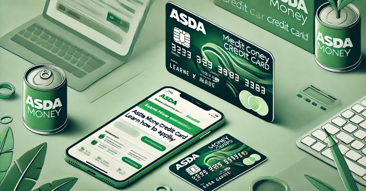 Asda Money Credit Card: Learn How to Apply - FinWise by Marathi Varsa