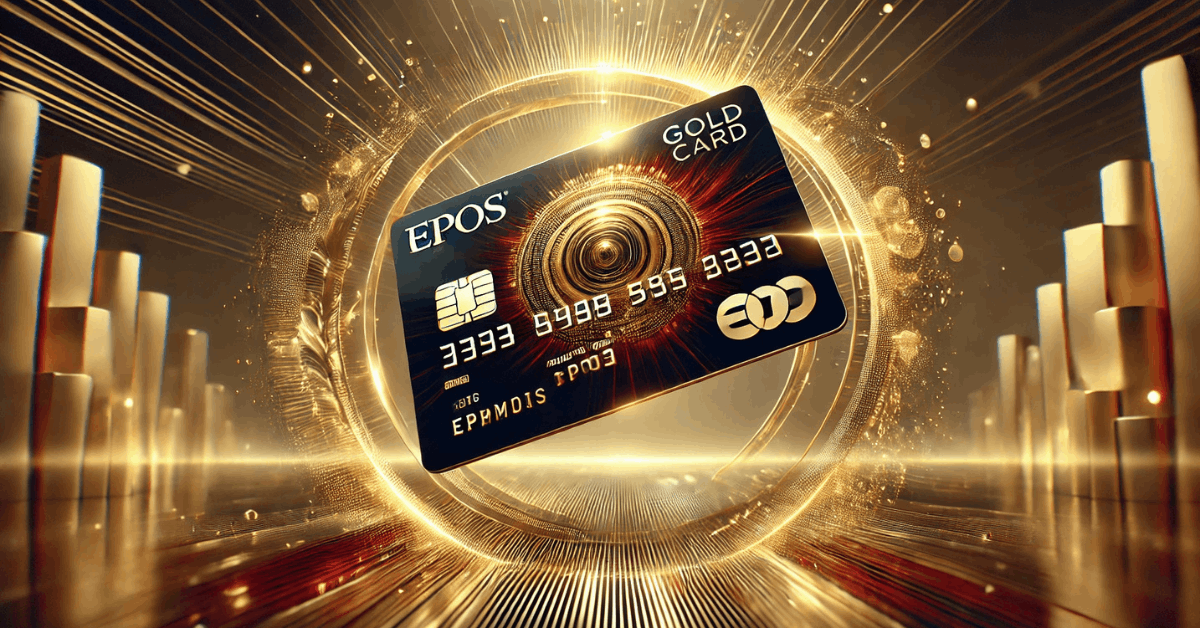 All You Need to Know About the Epos Gold Card Application Process ...